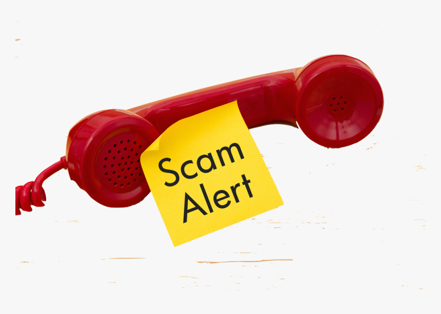 Not A Solicitation Call Scam - Scam Alert Telephone, HD Png Download ...