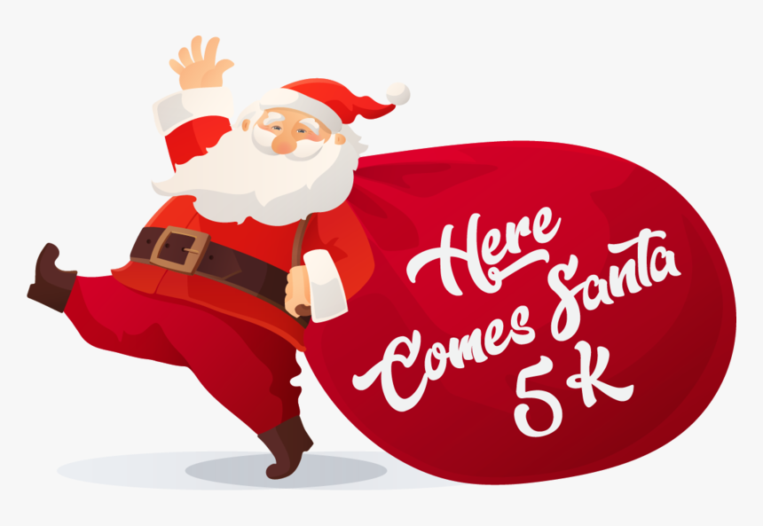 Here Comes Santa 5k Run/walk, HD Png Download , Transparent Png Image ...