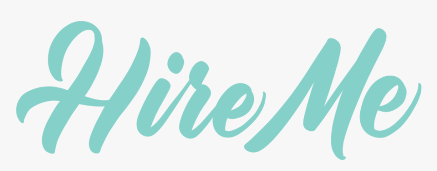 Hire Me, HD Png Download , Transparent Png Image - PNGitem