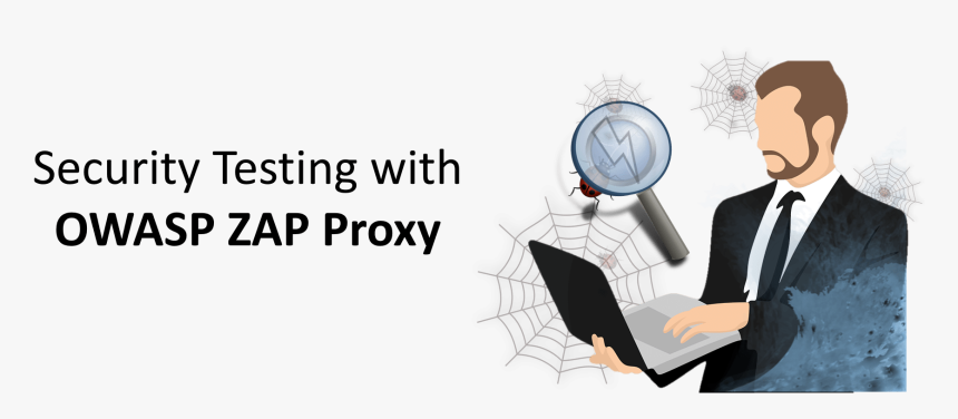 Security Testing With Owasp Zap Proxy, HD Png Download , Transparent ...