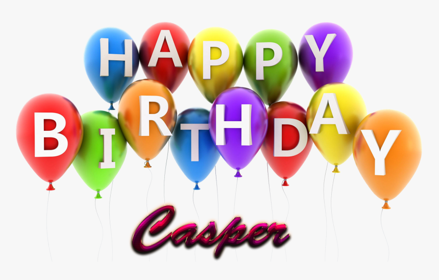 Casper Happy Birthday Balloons Name Png, Transparent Png , Transparent ...