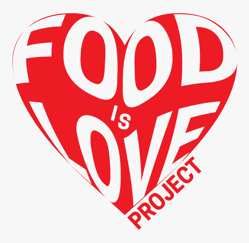 Food Is Love Copy, HD Png Download , Transparent Png Image - PNGitem