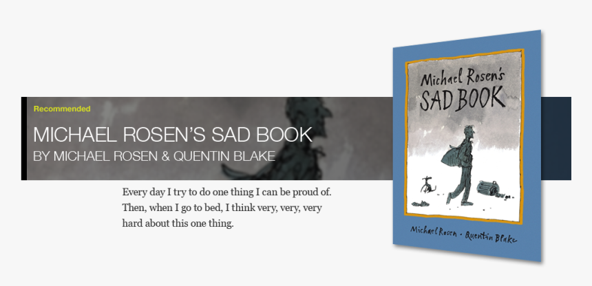Michael Rosen S Sad, HD Png Download , Transparent Png Image - PNGitem