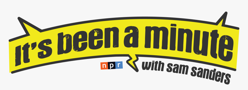 It S Been A Minute With Sam Sanders Logo, HD Png Download , Transparent ...