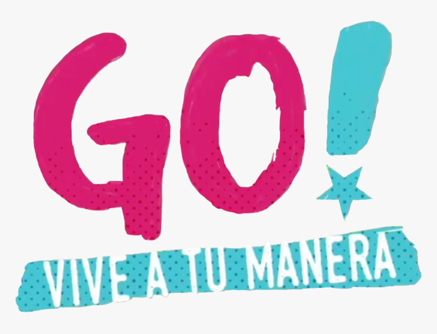 #go Vive A Tu Manera #freetoedit, HD Png Download , Transparent Png ...