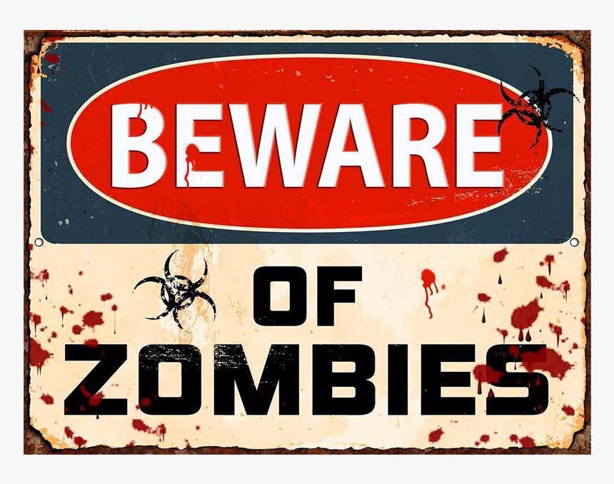 Beware Of Zombies Png, Transparent Png , Transparent Png Image - PNGitem