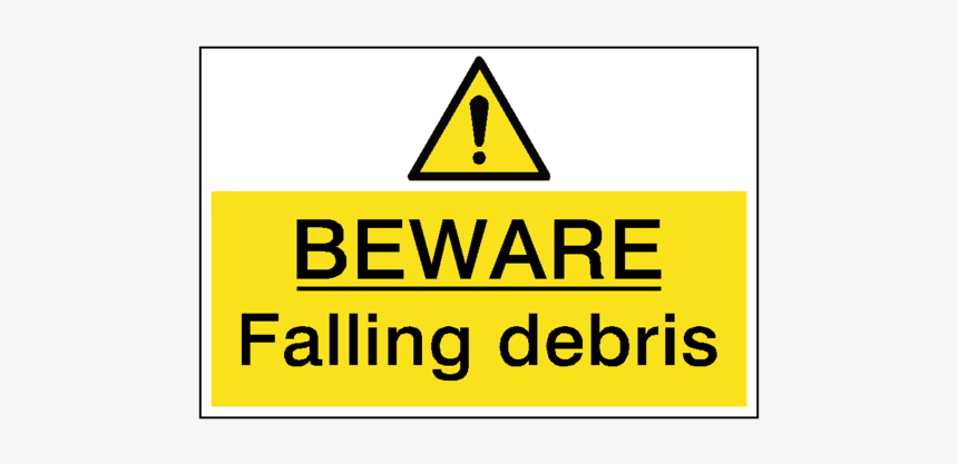 Falling Debris Png - Beware Of Falling Debris, Transparent Png ...