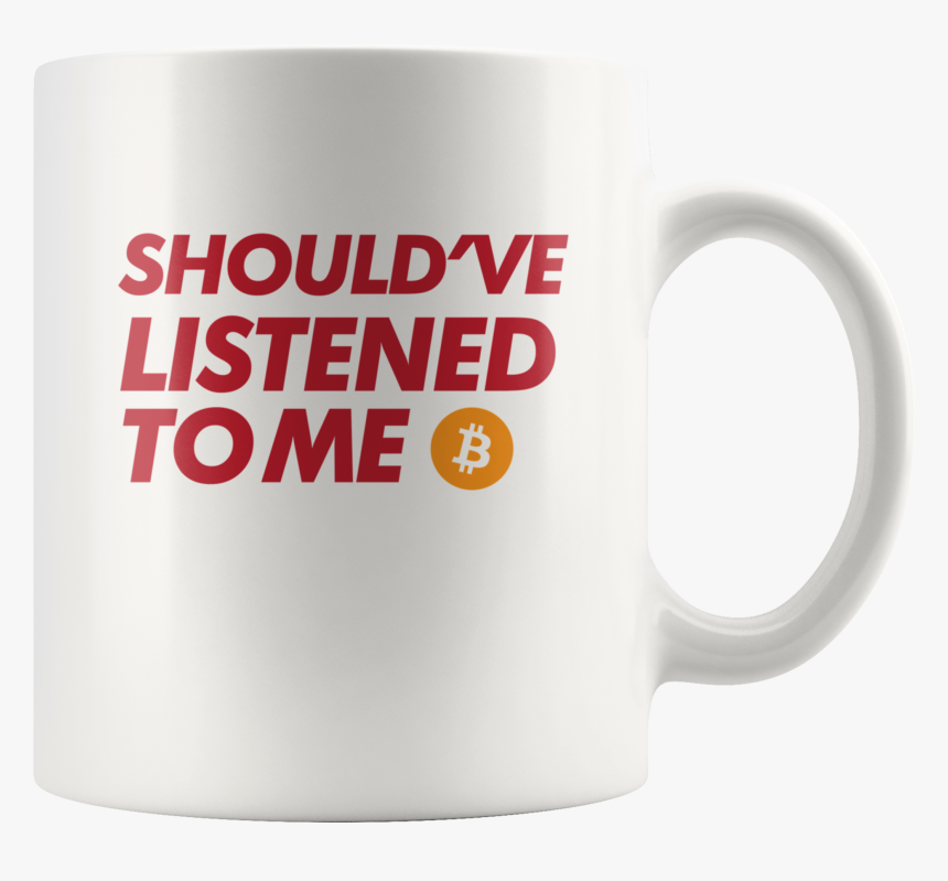 Should Ve Listened To Me, HD Png Download , Transparent Png Image - PNGitem