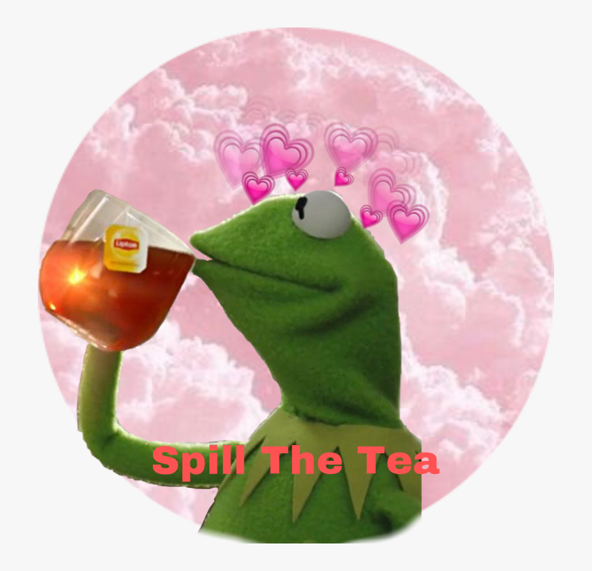 #spillthetea #kermit #tea, HD Png Download , Transparent Png Image ...