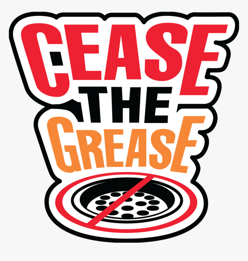 Cease The Grease, HD Png Download , Transparent Png Image - PNGitem