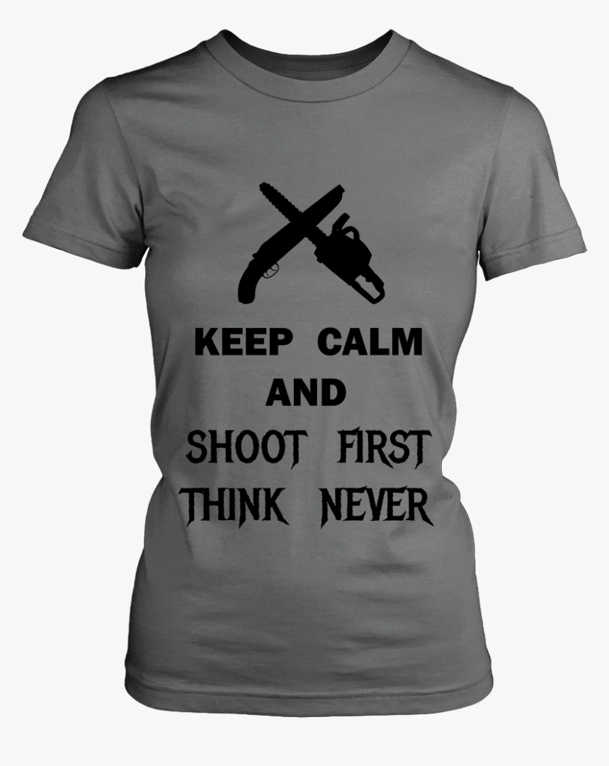 Shoot First Think Never Ash Williams, HD Png Download , Transparent Png ...