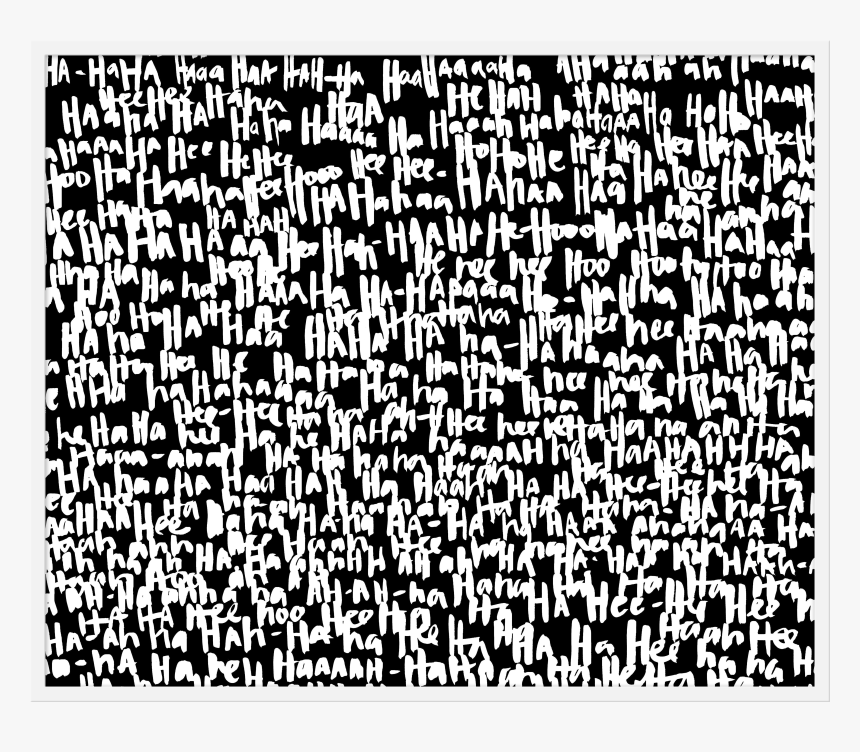 Ha Ha Ha Png, Transparent Png , Transparent Png Image - PNGitem