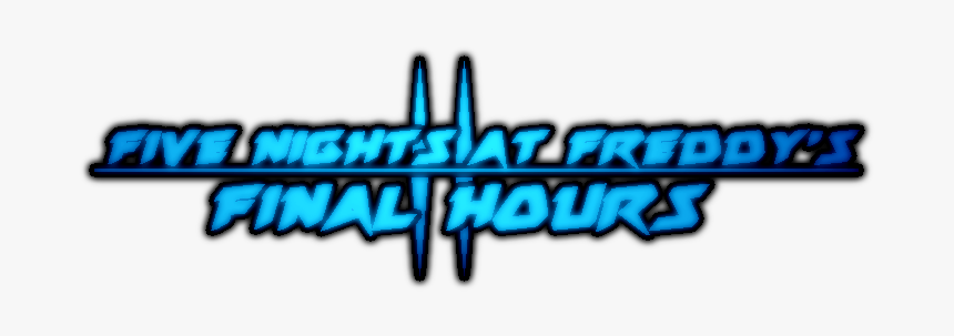 Five Nights At Freddy's Final Hours 2, HD Png Download , Transparent ...