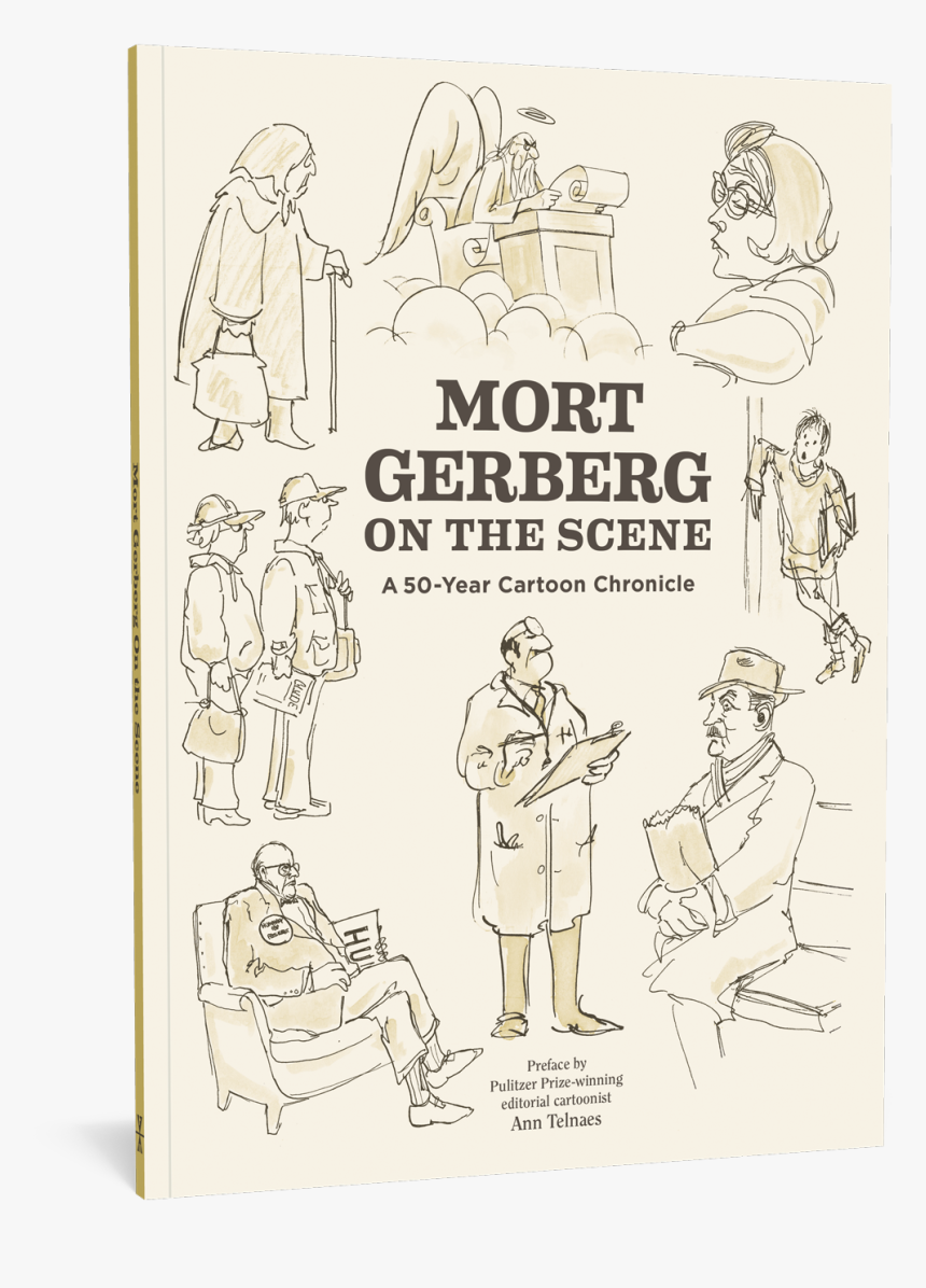 Mort Gerberg On The Scene - Mort Gerberg, HD Png Download , Transparent ...