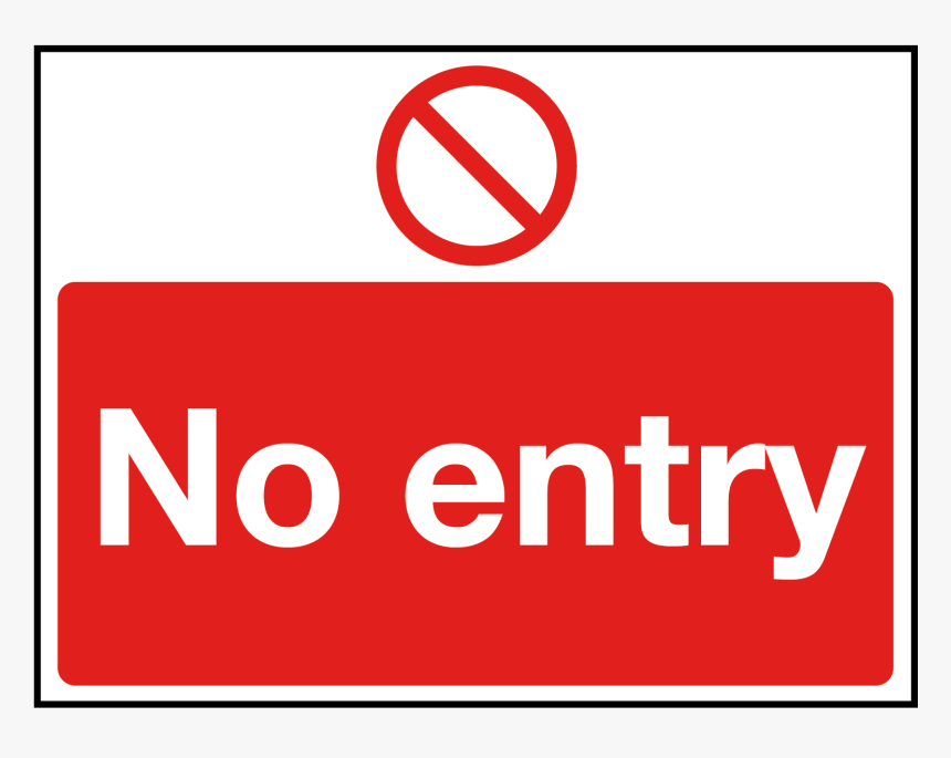 Wide No Entry Sign Title Wide No Entry Sign - Entry Sign, HD Png ...