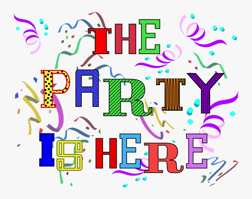 Transparent Party Word Png - Party Is Here Clipart, Png Download ...
