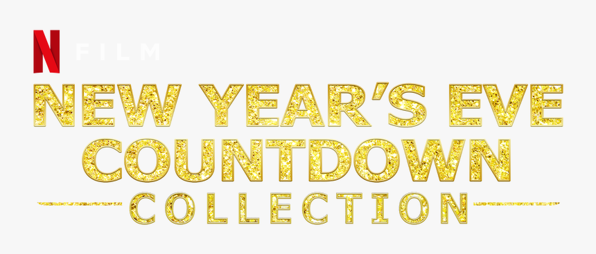 New Year S Eve Countdown Collection - Calligraphy, HD Png Download ...