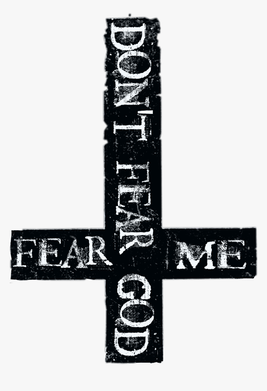 #god #fear #cross #mayhem3 #666 - Cross, HD Png Download , Transparent ...